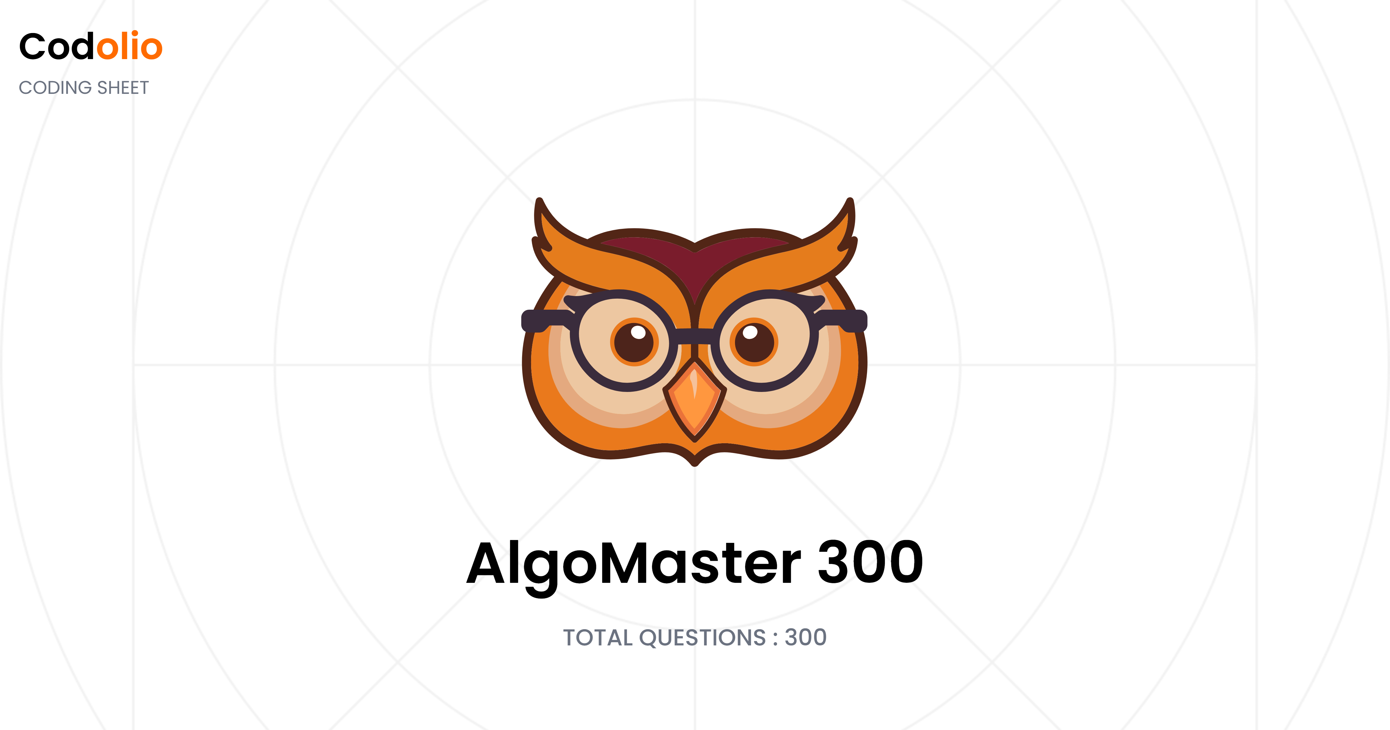 AlgoMaster 300 | Codolio